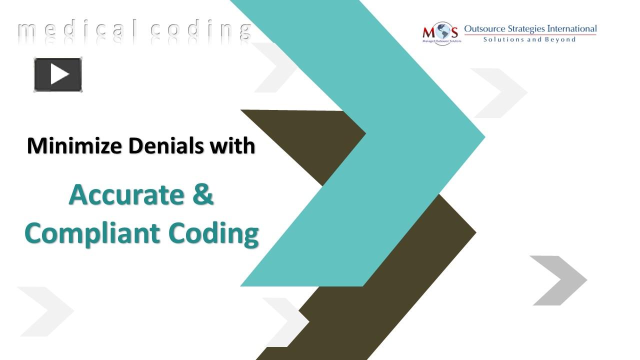 Minimize Denials with Accurate & Compliant Coding presentation | free ...