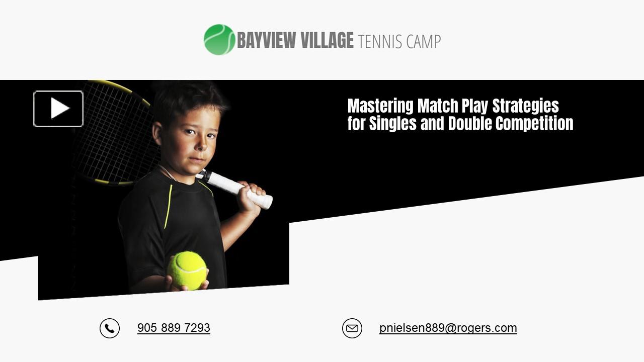 Mastering Match Play Strategies for Singles and Double Competition ...
