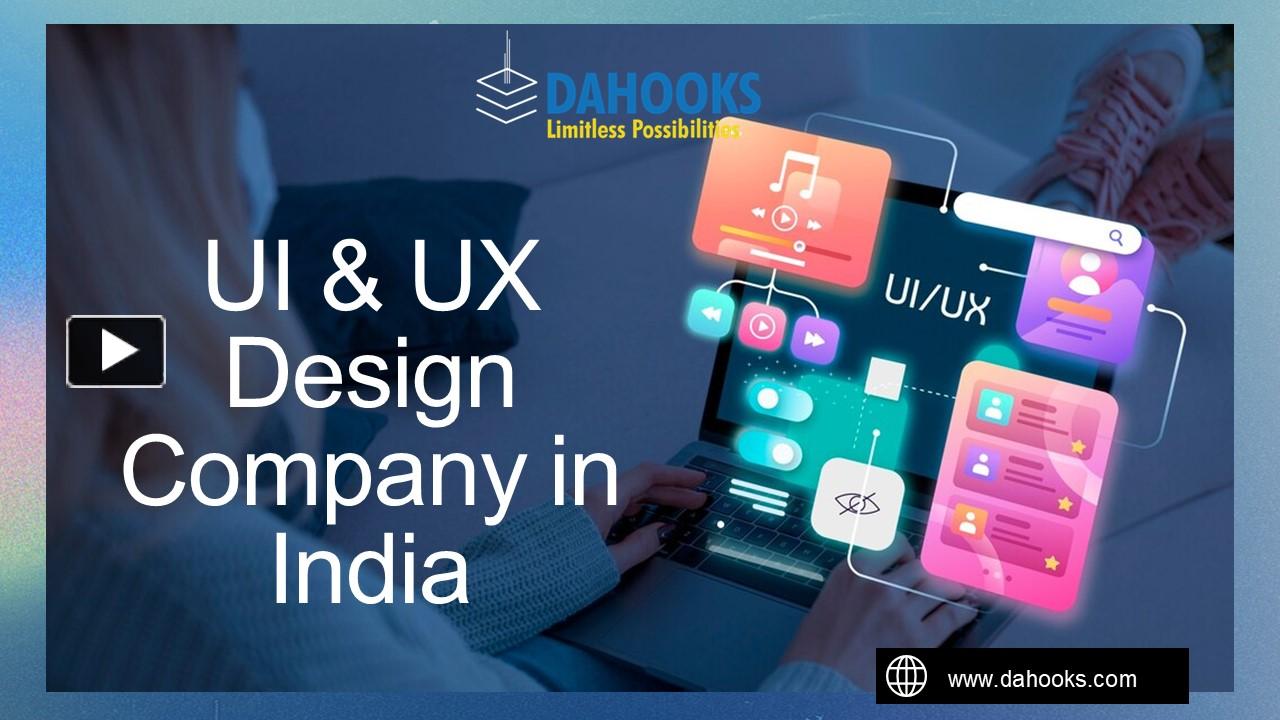PPT – UI UX Design Company in India : Dahooks PowerPoint presentation ...