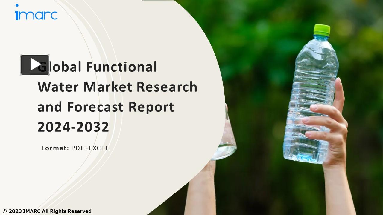 PPT – Functional Water Market PPT: Overview, Dynamics, Trends ...
