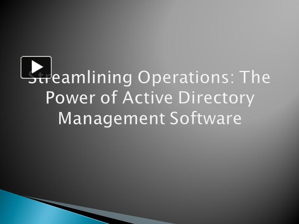 PPT – Streamlining Operations: The Power of Active Directory Management ...