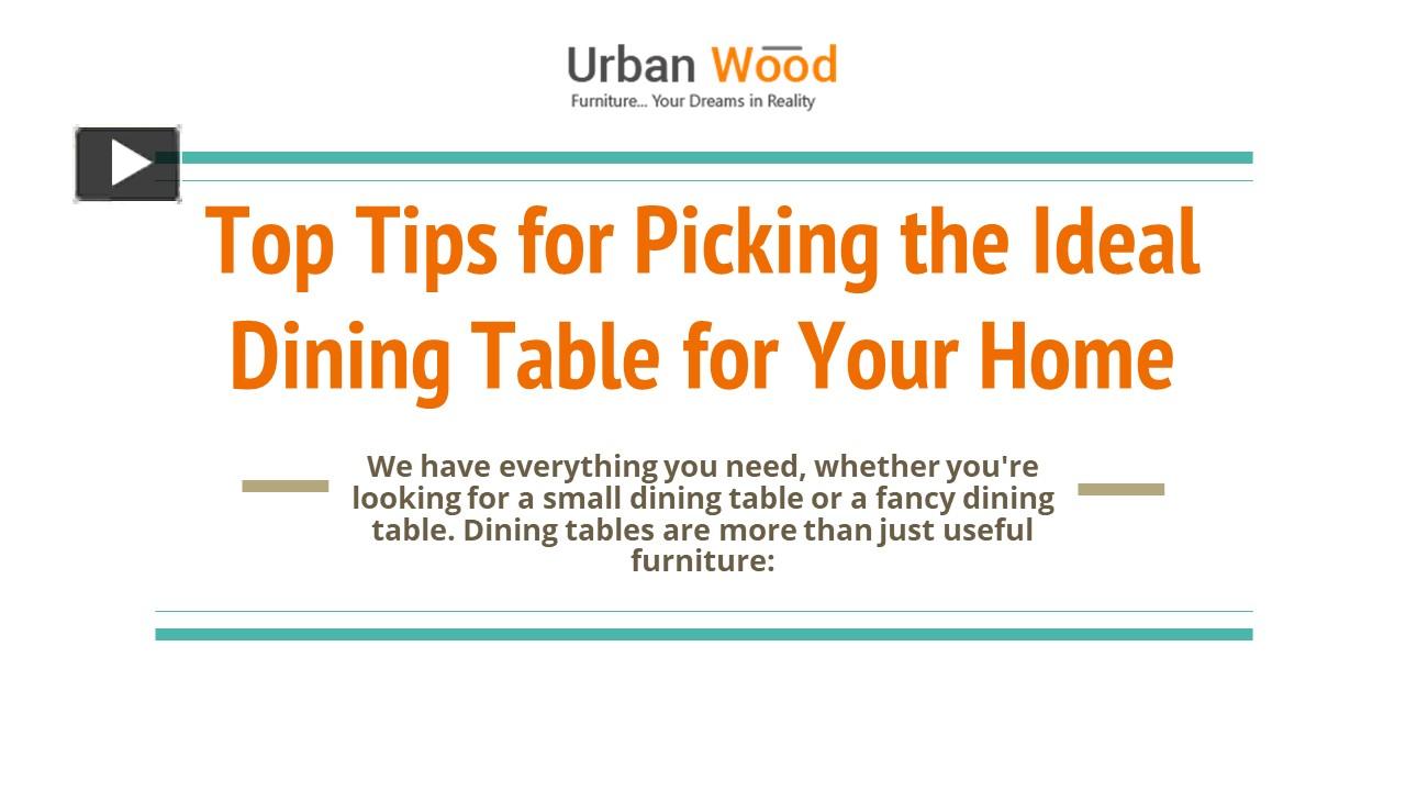 Top Tips for Picking the Ideal Dining Table for Your Home presentation ...