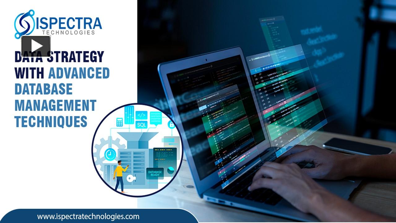 PPT – Data Strategy with Advanced Database Management Techniques ...
