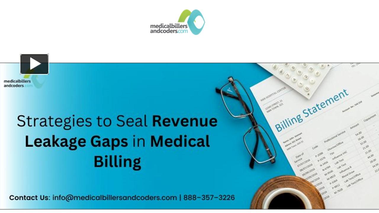 Strategies to Seal Revenue Leakage Gaps in Medical Billing presentation ...