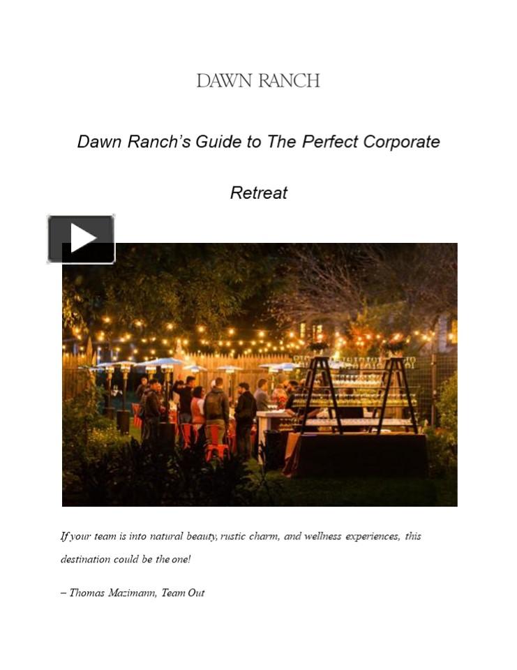 PPT – Inspiring Corporate Retreats at Dawn Ranch, Sonoma County ...