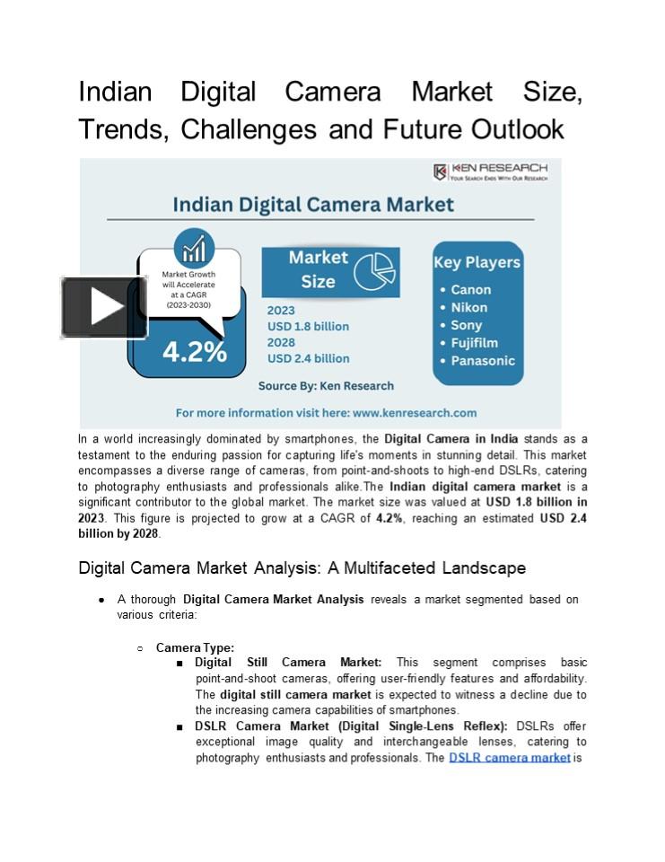 Indian Digital Camera Market Size, Trends, Challenges and Future ...