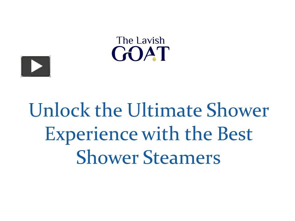 Unlock the Ultimate Shower Experience with the Best Shower Steamers ...