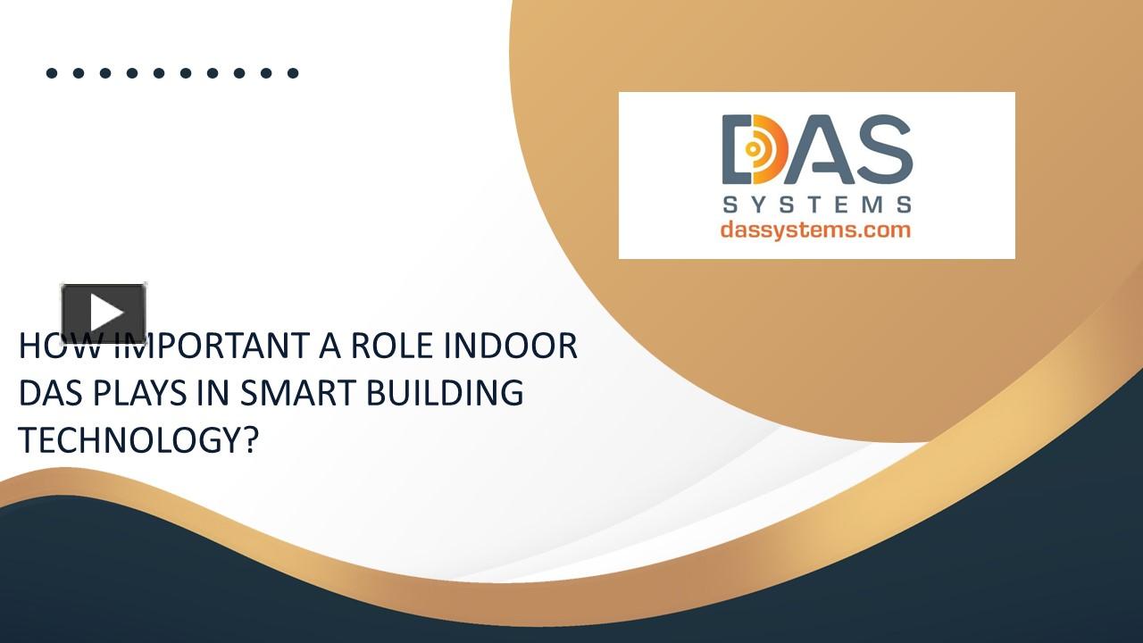 PPT – How Important a Role Indoor DAS Plays in Smart Building ...