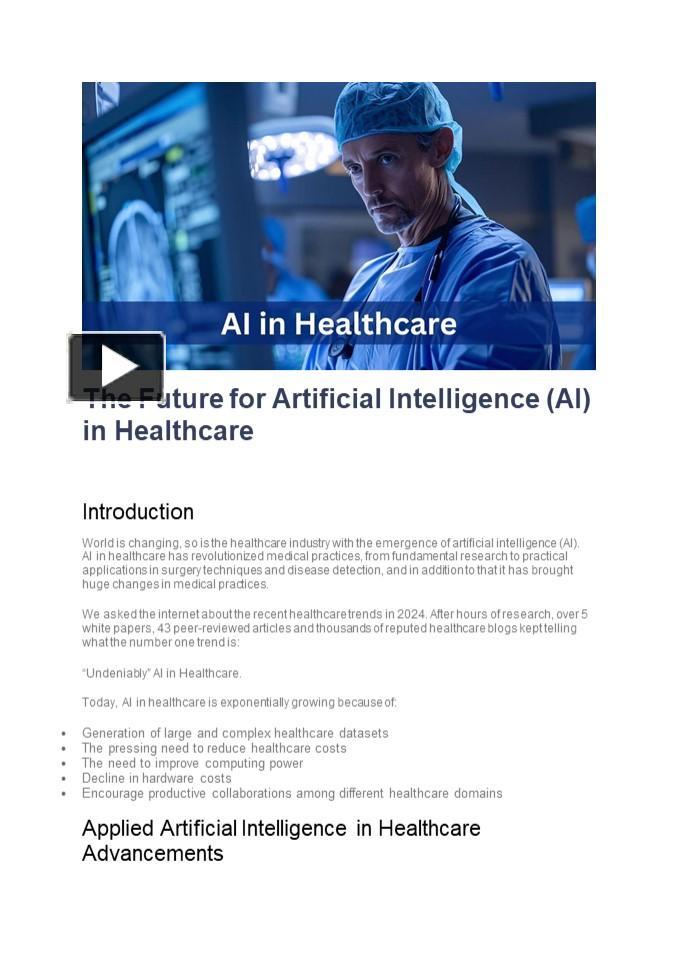 The Future for Artificial Intelligence (AI) in Healthcare presentation ...