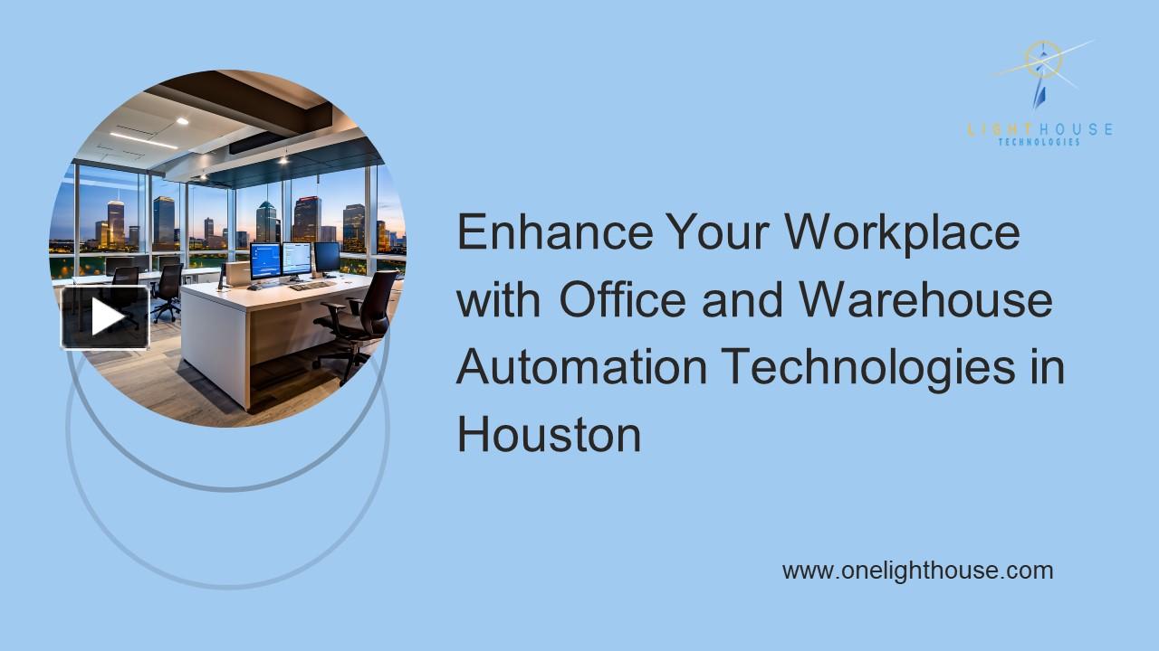 PPT – Enhance Your Workplace with Office and Warehouse Automation ...