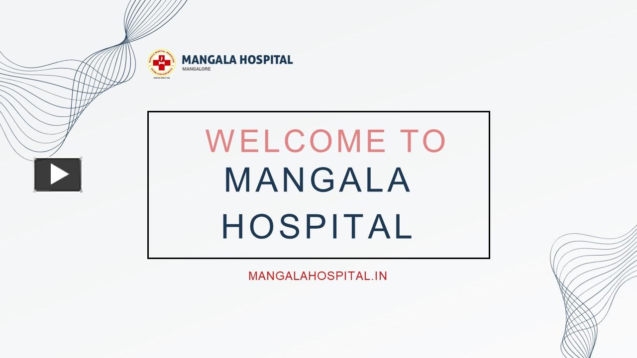 PPT – Mangala Hospital PowerPoint presentation | free to download - id ...