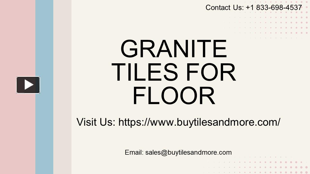 Granite Tiles for Floor - Quality Granite Tiles Design presentation ...