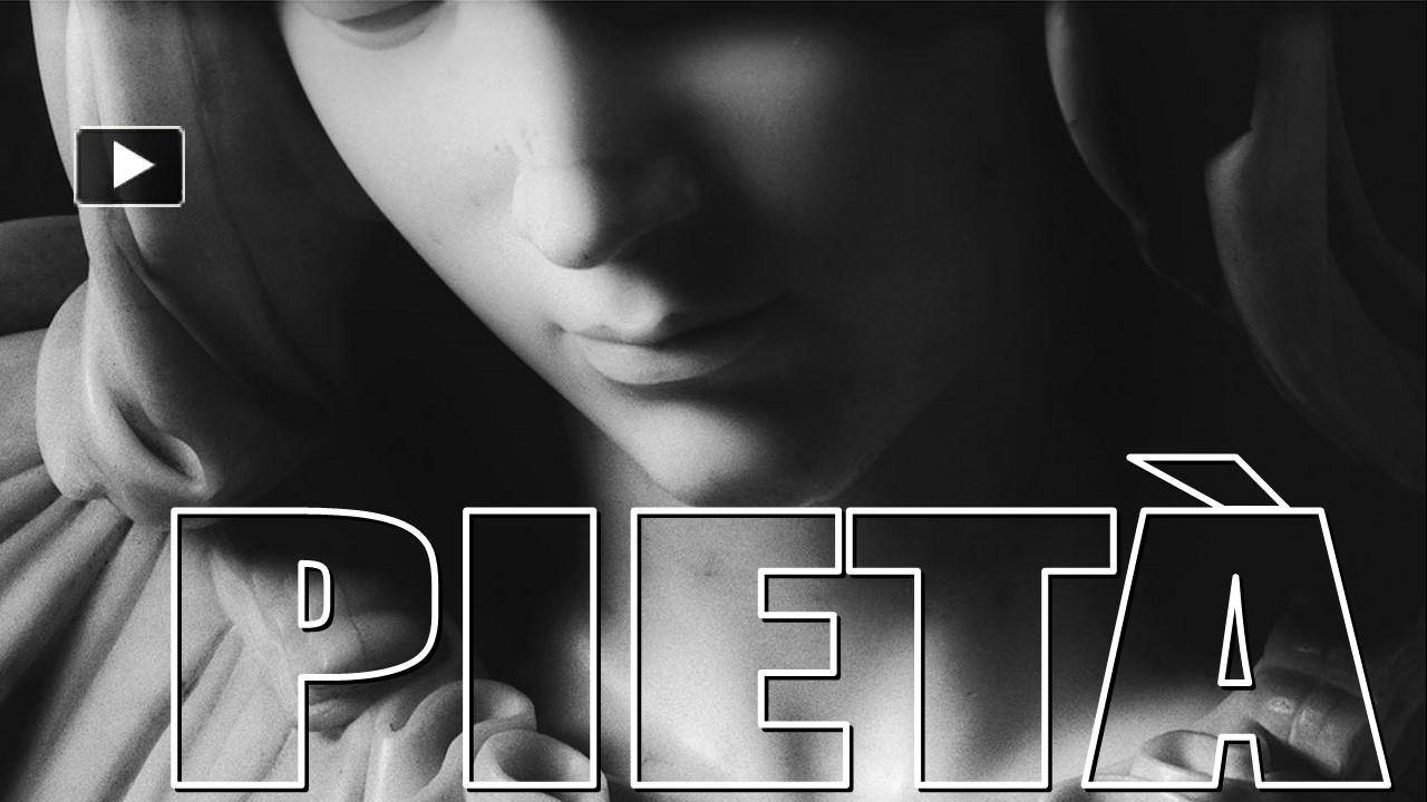 Pieta presentation | free to view