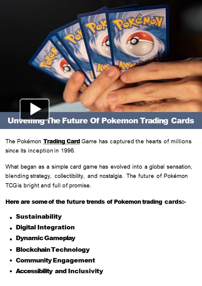 PPT – Unveiling The Future Of Pokemon Trading Cards PowerPoint ...