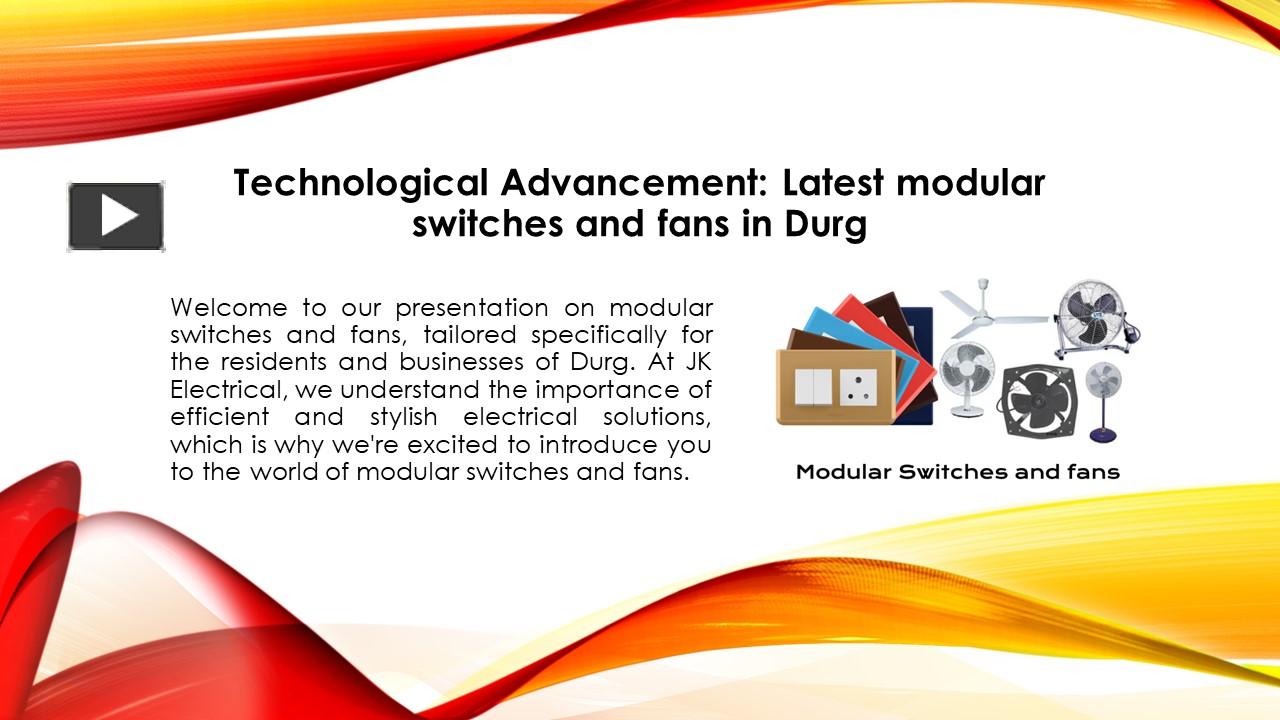 PPT – Technological Advancement: Latest modular switches and fans in ...