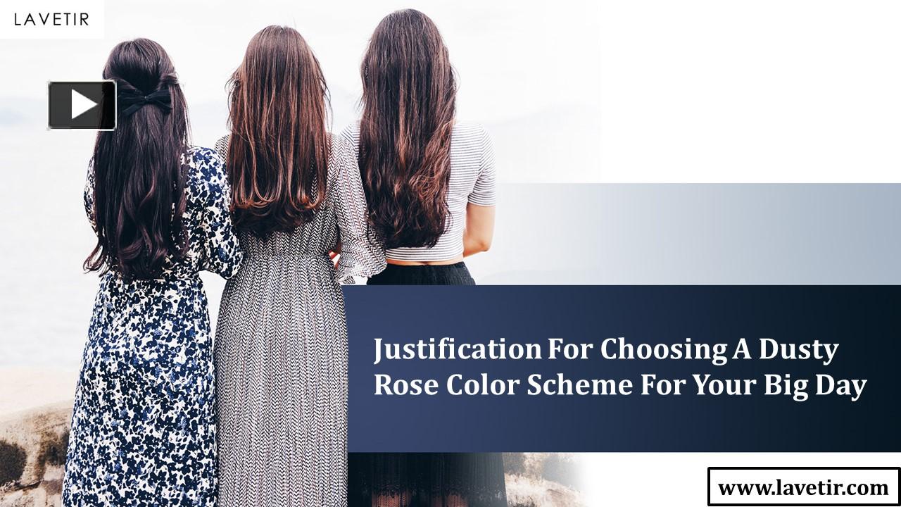 PPT – Justification For Choosing A Dusty Rose Color Scheme For Your Big ...