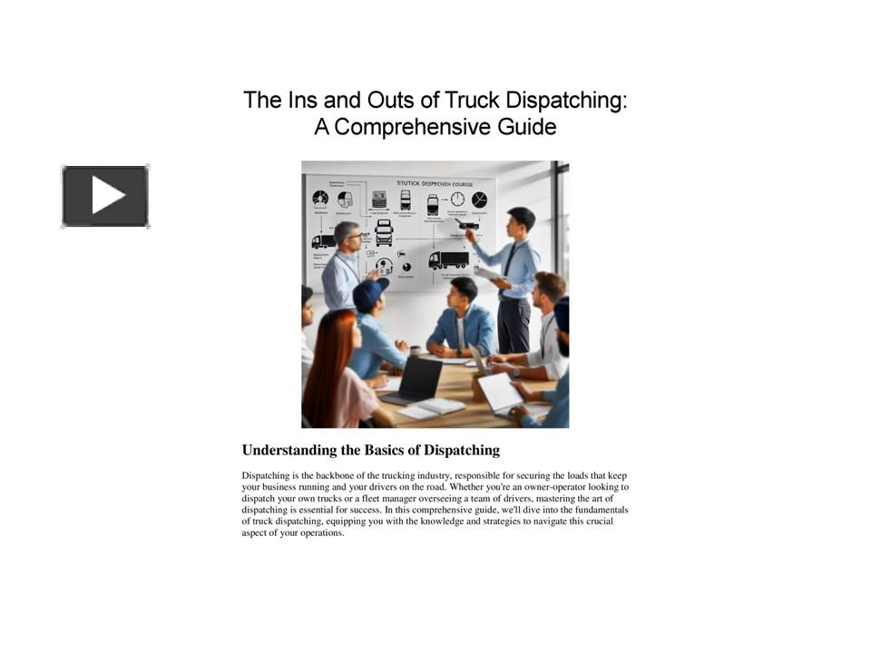 PPT – The Ins and Outs of Truck Dispatching: A Comprehensive Guide ...