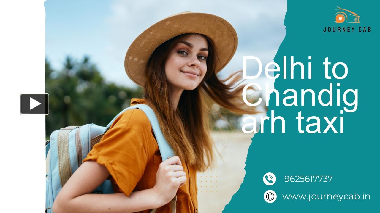 Delhi to Chandigarh Taxi Services presentation | free to download
