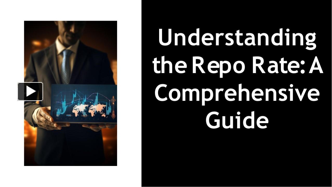 Understanding the Repo Rate: A Comprehensive Guide presentation | free ...