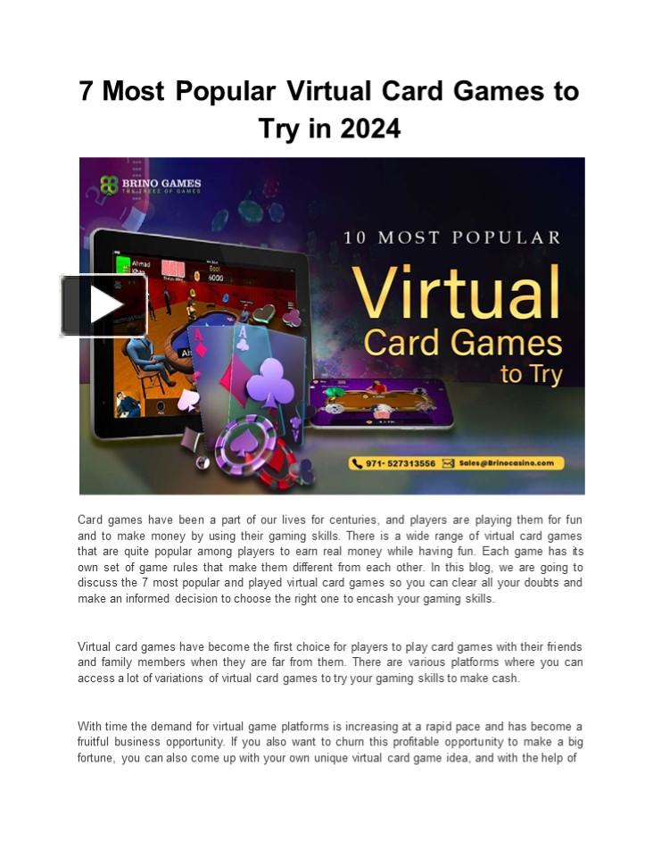 PPT – 7 Most Popular Virtual Card Games to Try in 2024 PowerPoint ...