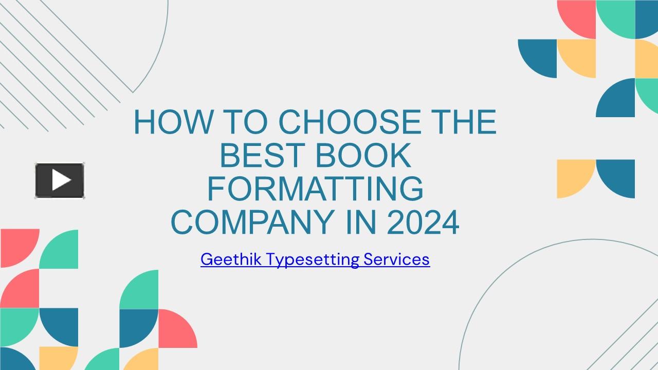How to choose the right Book Formatting Company in 2024 presentation ...