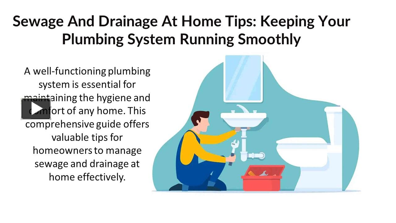 PPT – Sewage And Drainage At Home Tips: Keeping Your Plumbing System ...