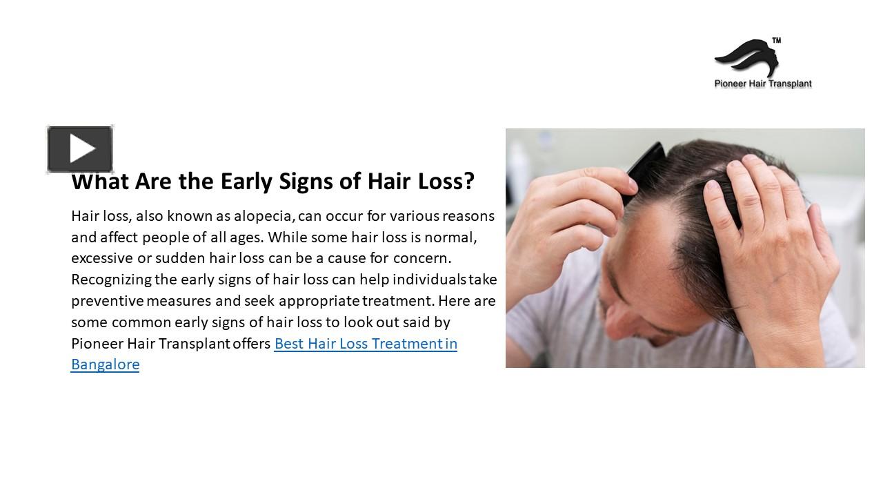 PPT – What Are the Early Signs of Hair Loss? PowerPoint presentation ...
