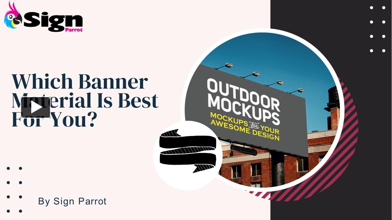 PPT – Crafting Custom Banners: Tips for Choosing Best Banner Material ...