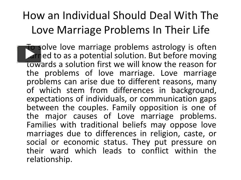 PPT – How An Individual Should Deal With The Love Marriage Problems In ...