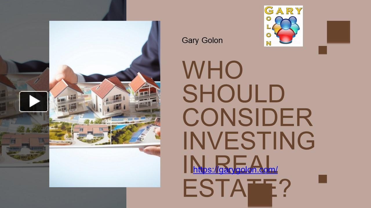 PPT – Who Should Consider Investing in Real Estate? (1) PowerPoint ...