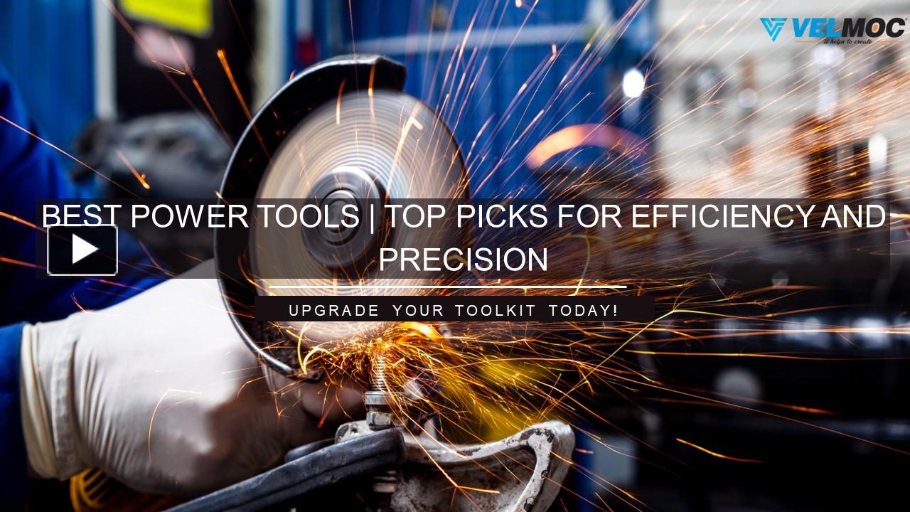 PPT – Best Power Tools Top Picks for Efficiency and Precision ...