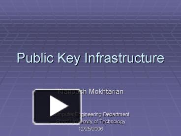 Public Key Infrastructure presentation | free to view
