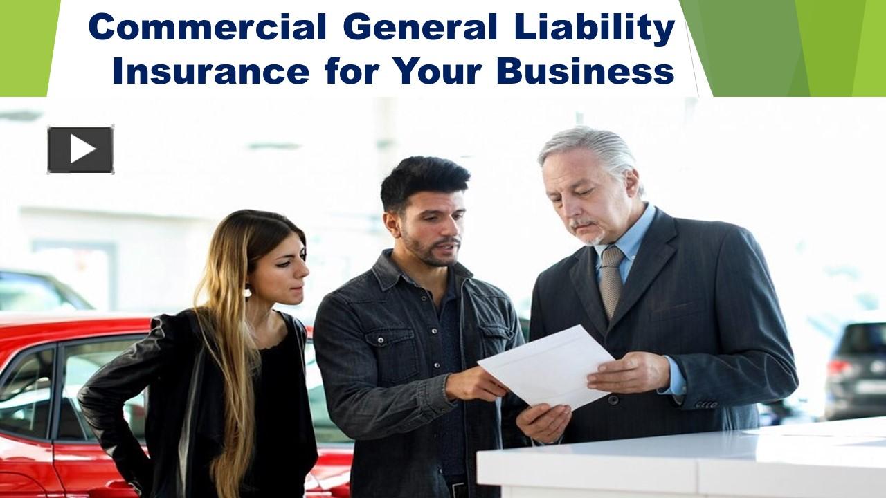 PPT – Commercial General Liability Insurance for Your Business ...