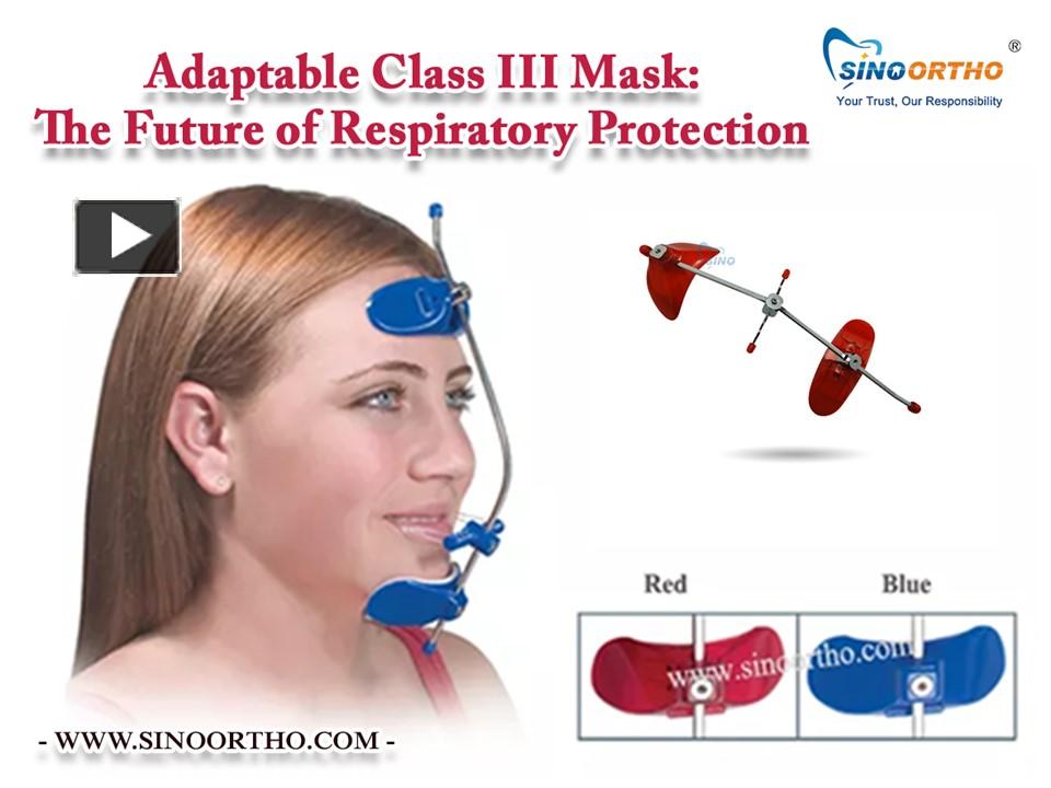 Adaptable Class III Mask: The Future of Respiratory Protection ...