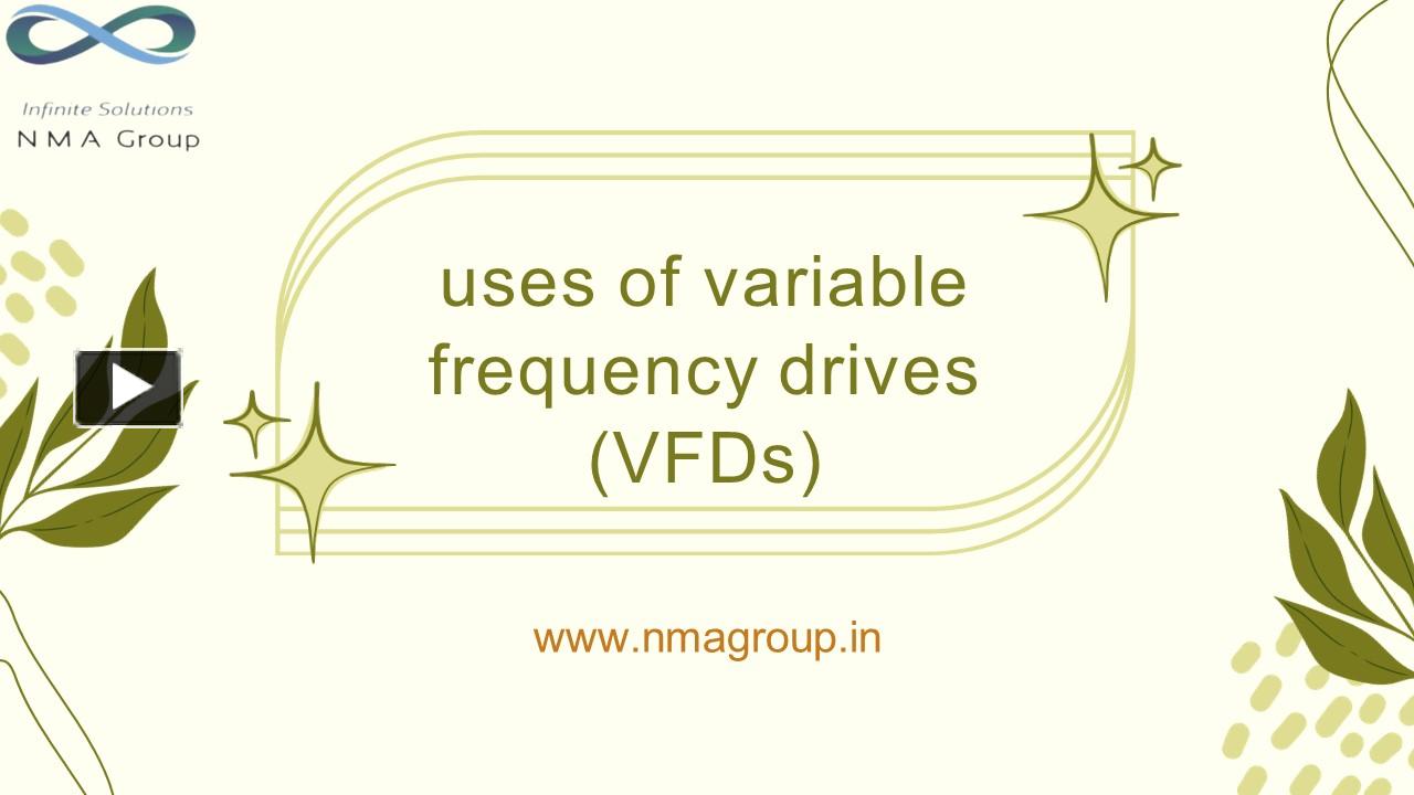 Key Uses of Variable Frequency Drives (VFDs) presentation | free to ...