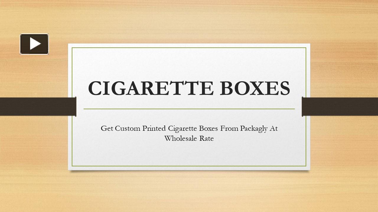 Cigarette Boxes presentation | free to download