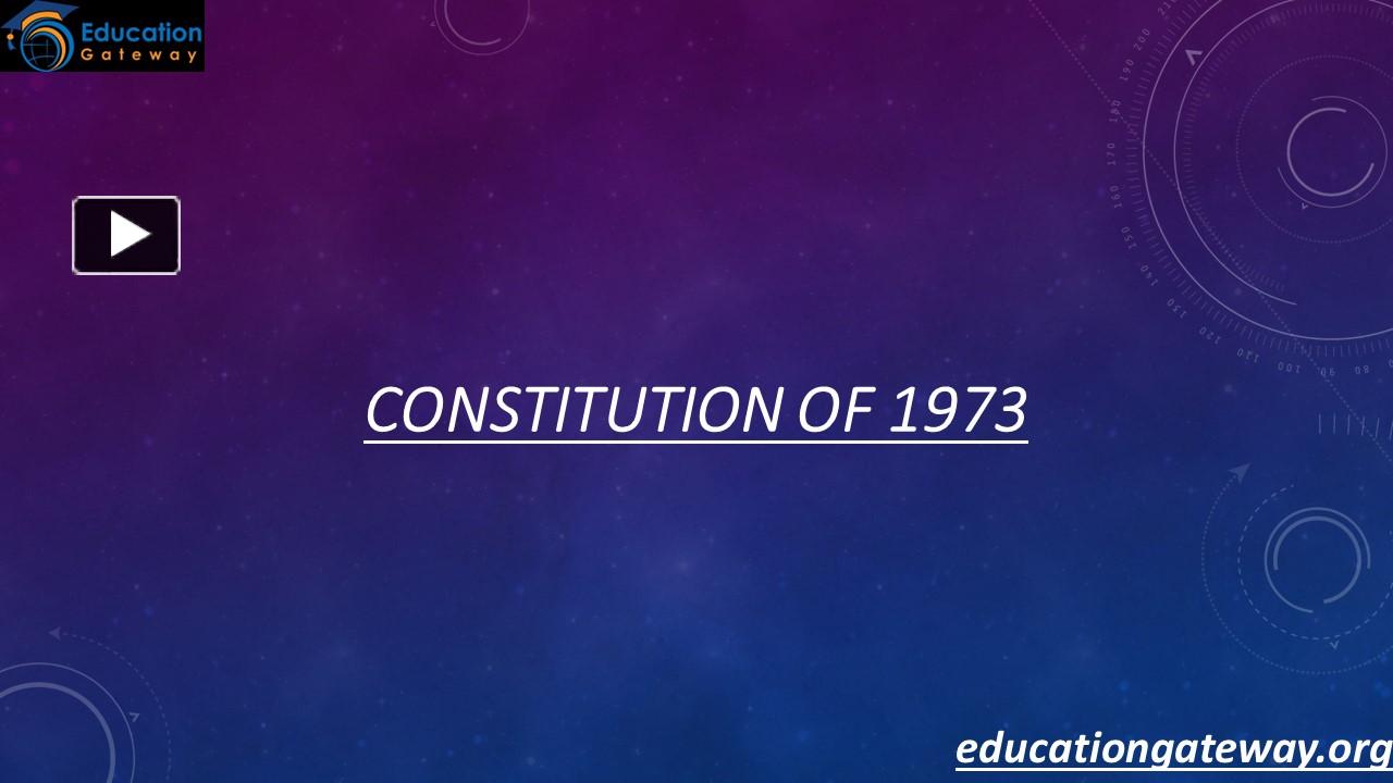 PPT – Constitutions of 1973 PowerPoint presentation | free to download ...