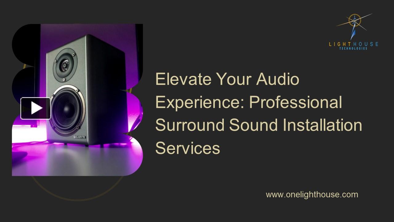Elevate Your Audio Experience: Professional Surround Sound Installation ...