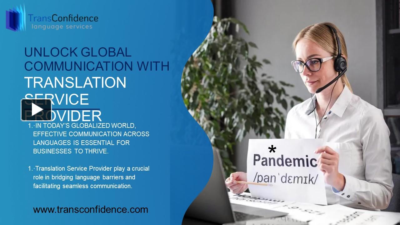 PPT – Unlock Global Communication with Translation Service Provider ...
