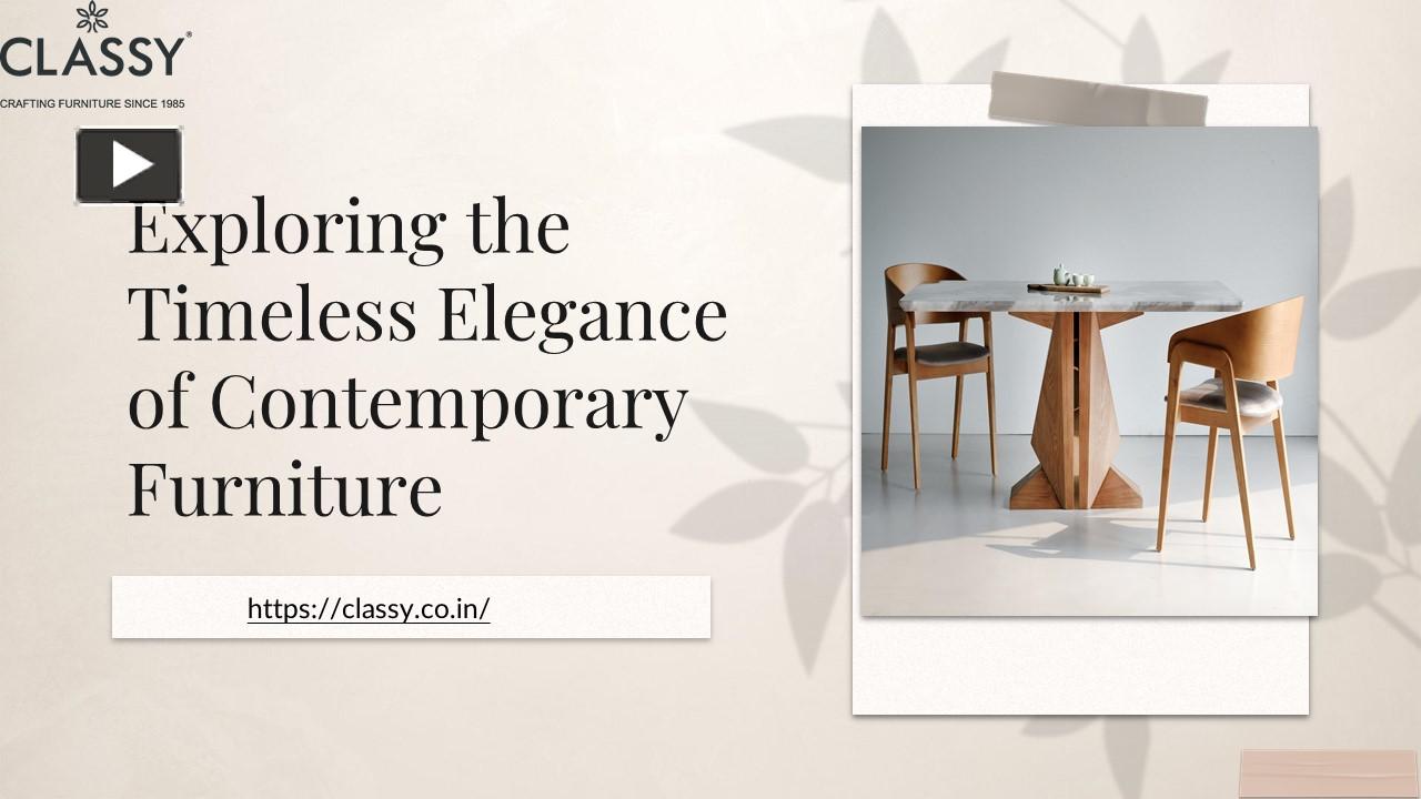 PPT – Exploring the Timeless Elegance of Contemporary Furniture ...