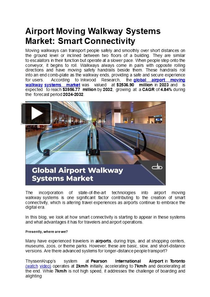 PPT – Airport Moving Walkway Systems Market: Smart Connectivity ...
