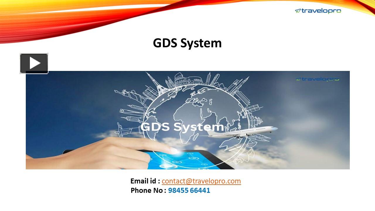 PPT – GDS System (1) PowerPoint presentation | free to download - id ...