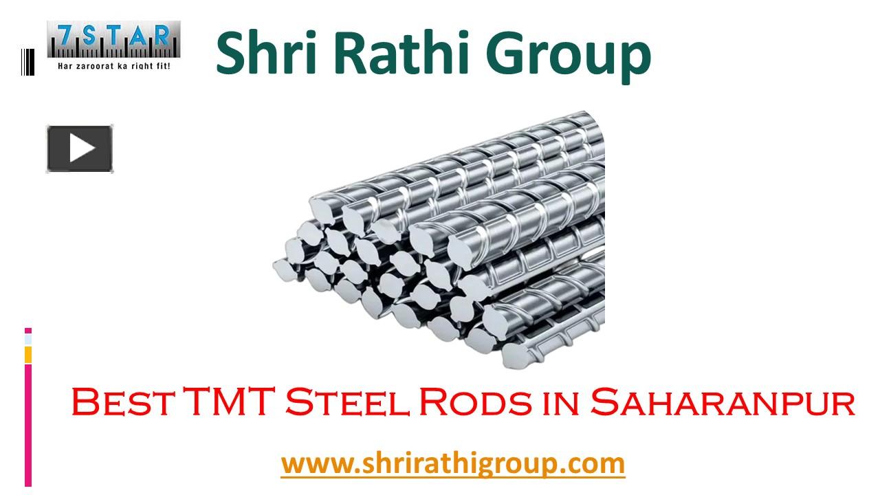 PPT – Best TMT Steel Rods in Saharanpur - Shri Rathi Group PowerPoint ...