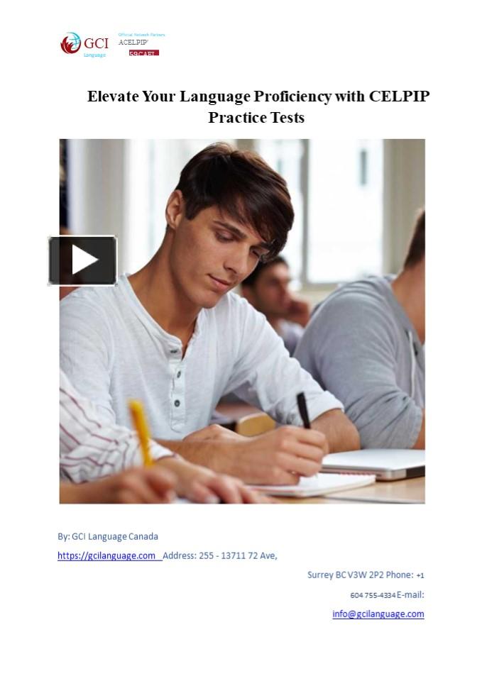 Elevate Your Language Proficiency with CELPIP Practice Tests ...