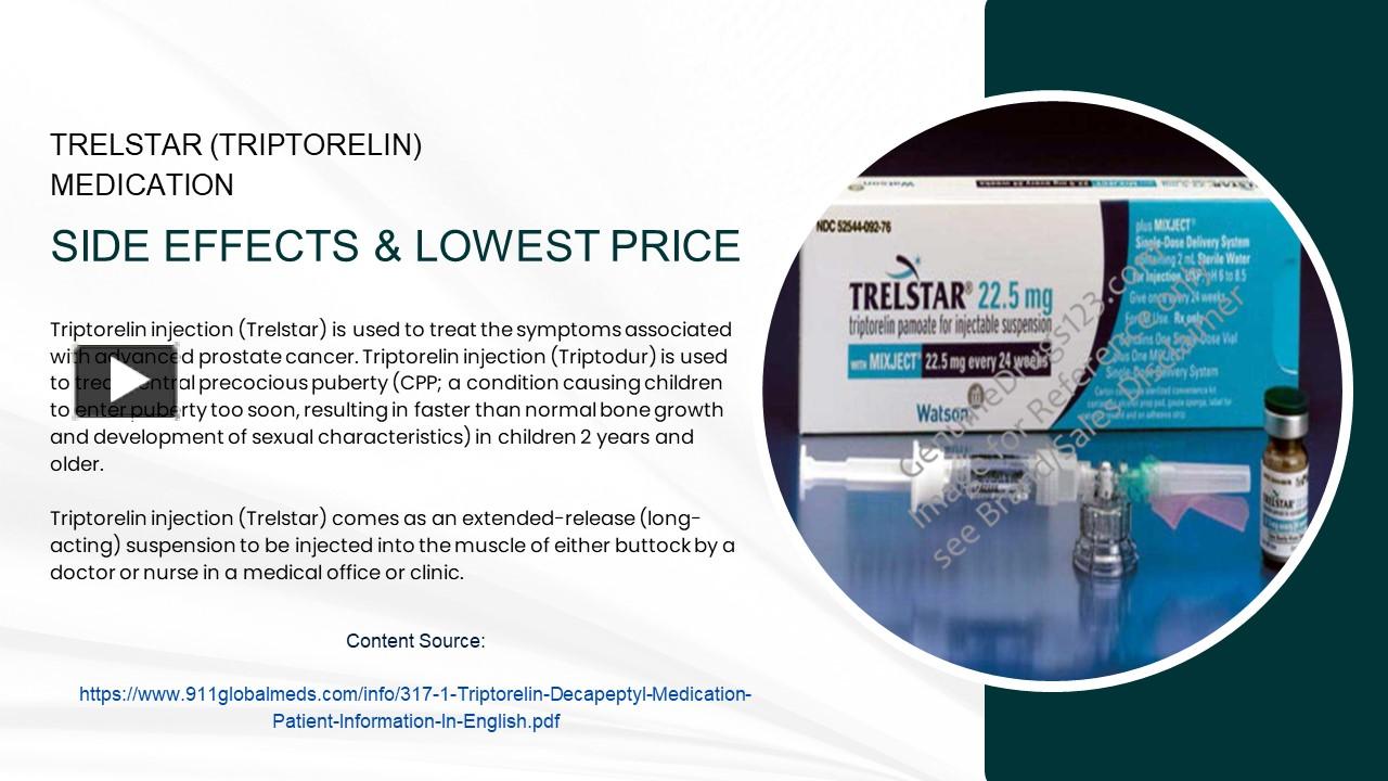 PPT – Trelstar (Triptorelin) Medication Side Effects & Lowest Price ...