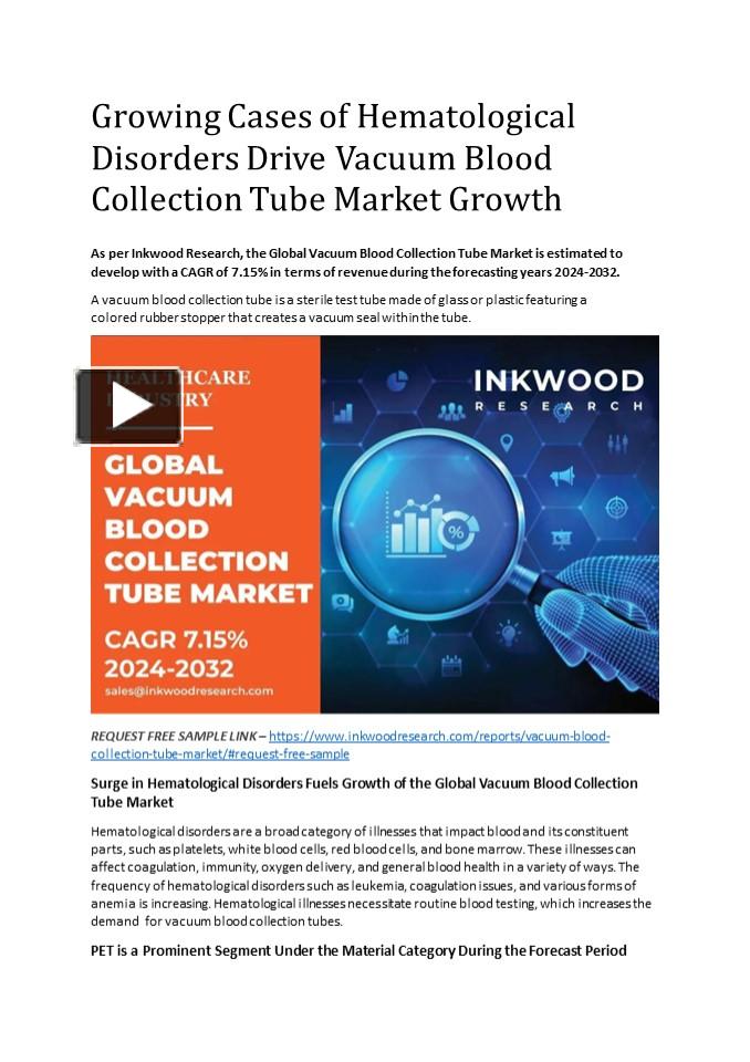 PPT – Growing Cases of Hematological Disorders Drive Vacuum Blood ...