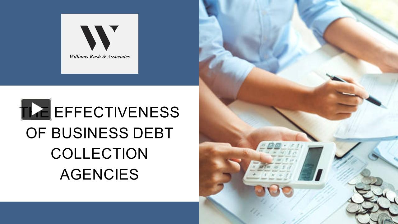 PPT – The Effectiveness of Business Debt Collection Agencies PowerPoint ...