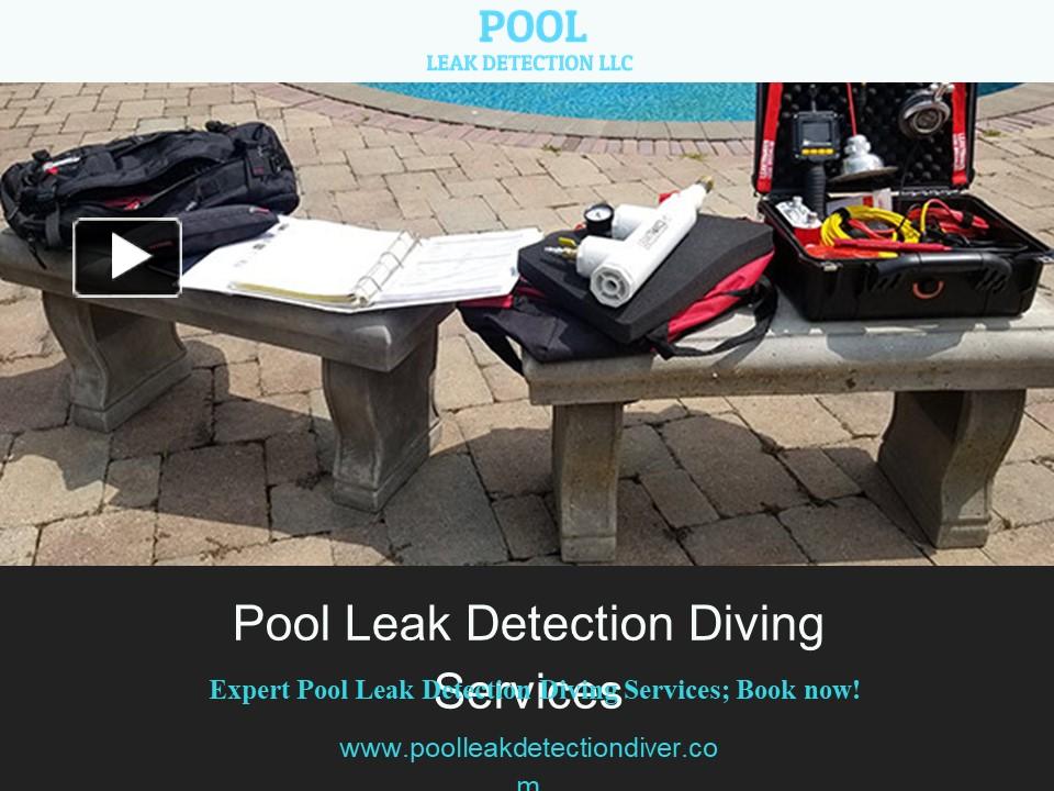 PPT – Pool Leak Detection Diving Services PowerPoint presentation ...