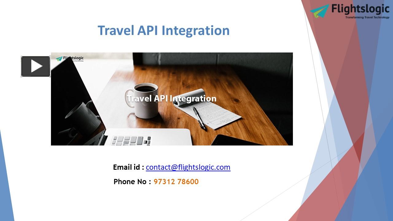 PPT – Travel API Integration PowerPoint presentation | free to download ...