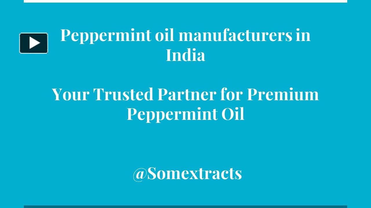PPT – peppermint oil manufacturers in india PowerPoint presentation ...